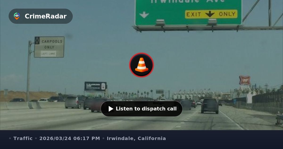 Fire response to vehicle incident on I-210, Irwindale CA | CrimeRadar