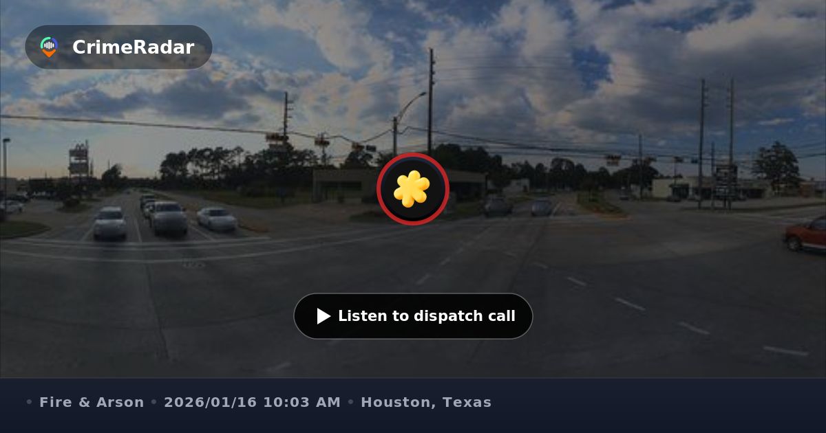Fire crews respond to alarm near Grant and Jones Roads, Houston TX ...