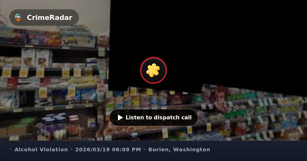 Report of impaired driver near Safeway in Burien, Burien WA | CrimeRadar