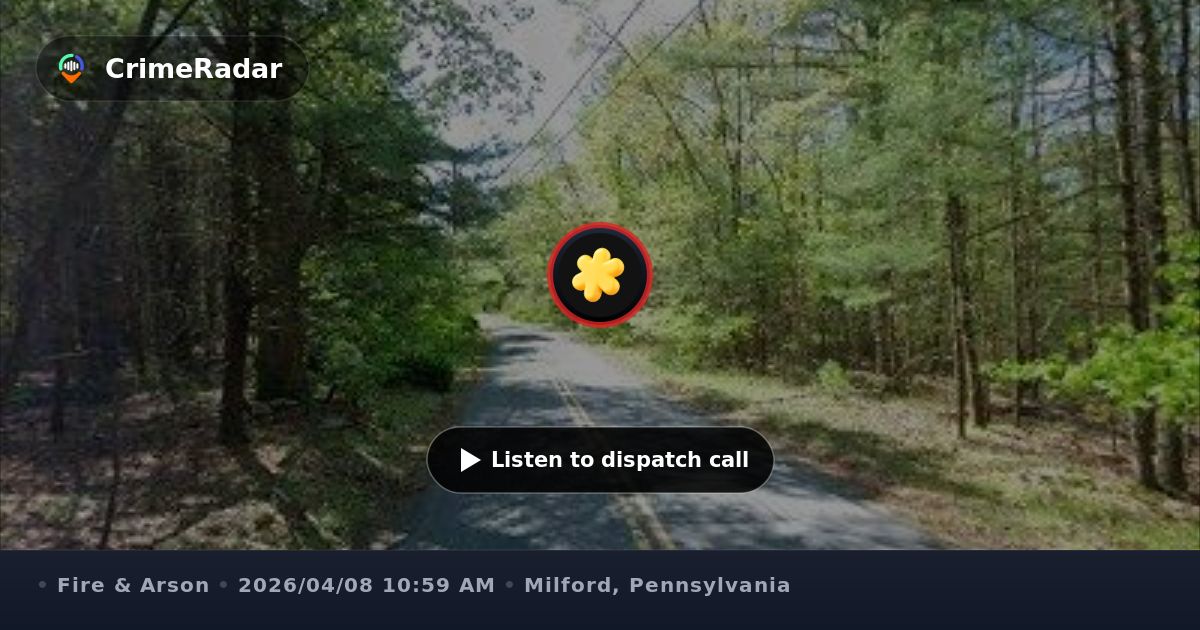 Brush fire reported on Frenchtown Road, Milford PA | CrimeRadar