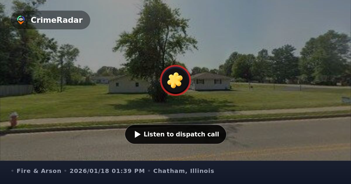 Fire crews battle house fire near North Park Ave, Chatham IL | CrimeRadar