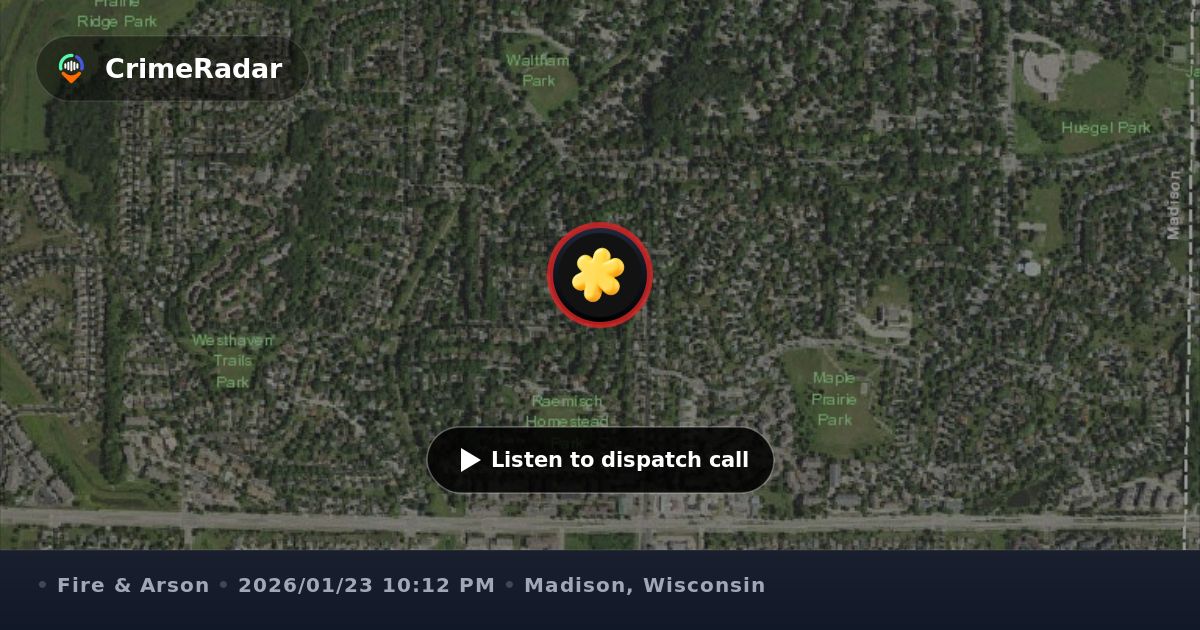 Fire crews investigate possible structure fire on Chester Dr, Madison ...