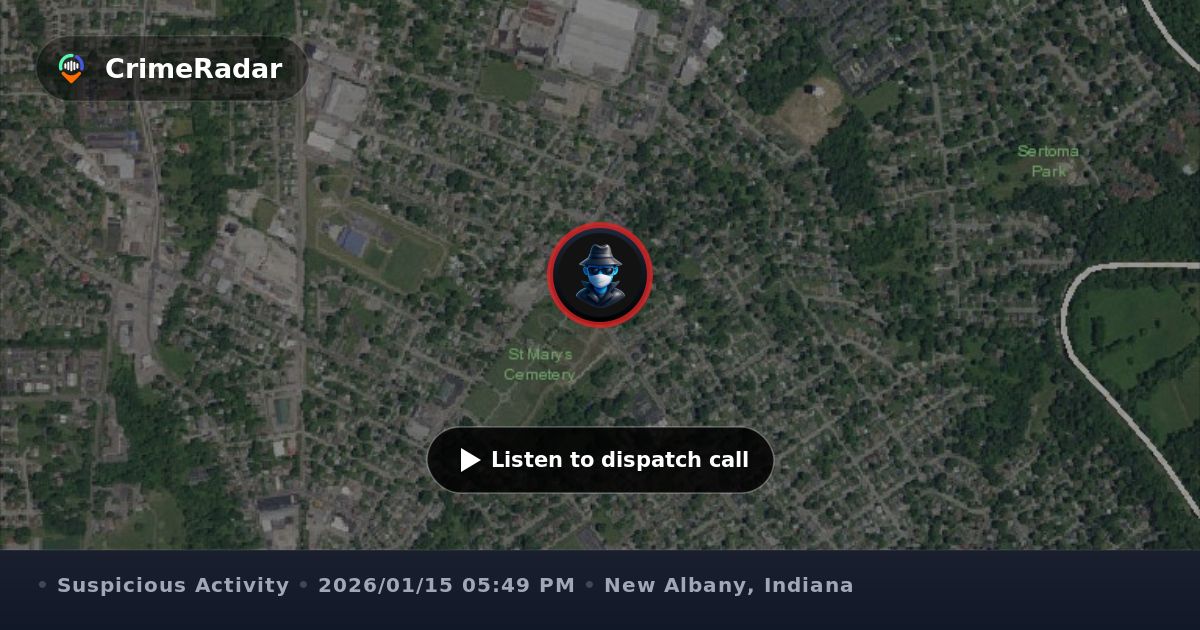 Possible prowler near Lincoln Court, New Albany IN | CrimeRadar