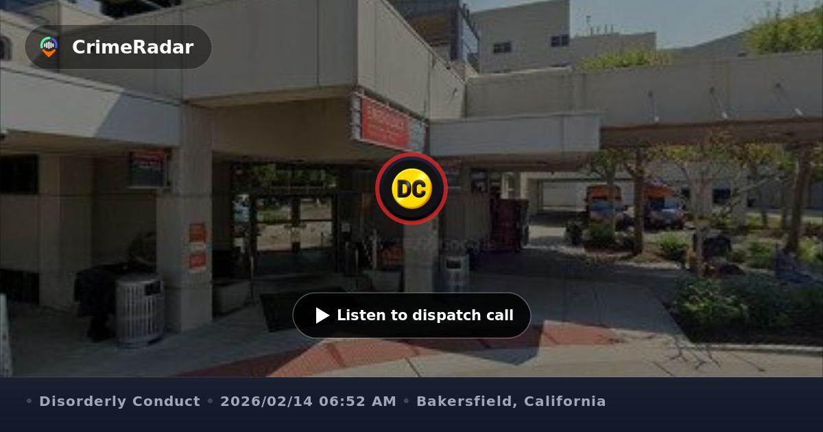 Loitering complaint in hospital lobby, Bakersfield CA | CrimeRadar
