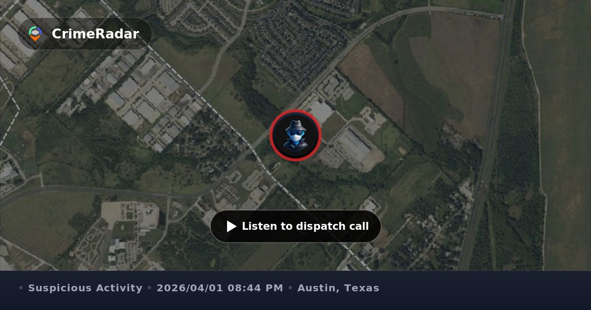 Suspicious vehicle reported at Burleson Studios, Austin TX | CrimeRadar