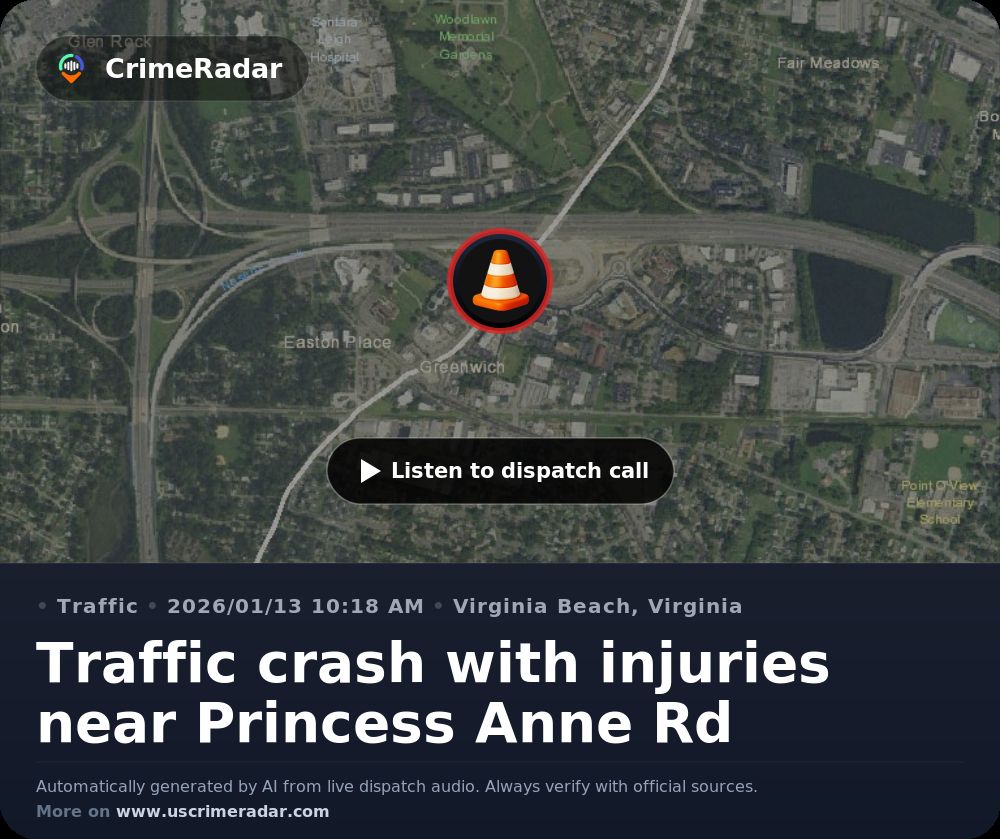 Traffic crash with injuries near Princess Anne Rd, Virginia Beach VA ...