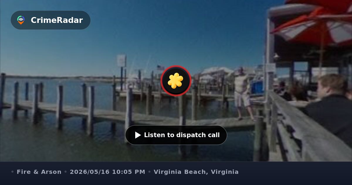 Restaurant fire at Dockside on Shore Drive, Virginia Beach VA | CrimeRadar