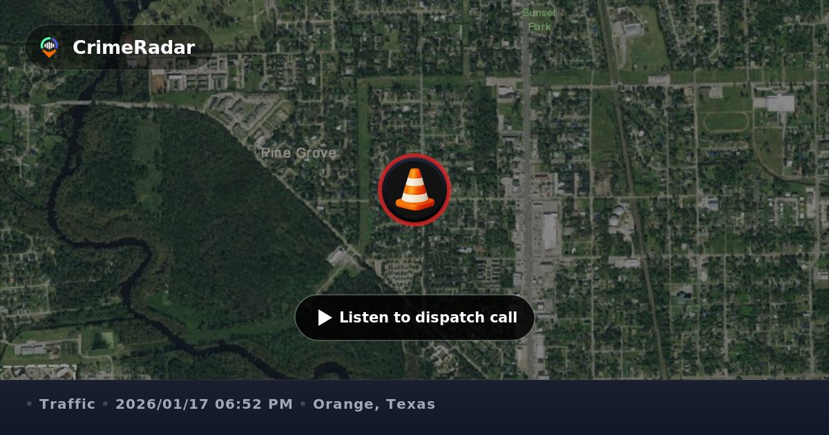 Traffic stop near Sixteenth and Burton, Orange TX | CrimeRadar