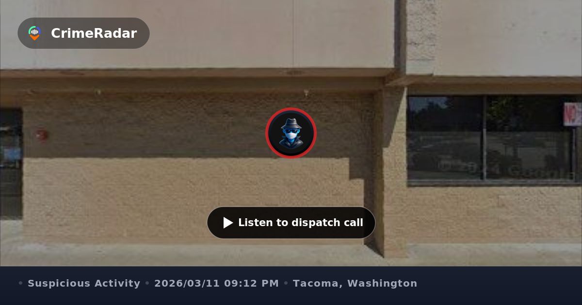 Suspicious cream SUV reported in parking lot, Tacoma WA | CrimeRadar