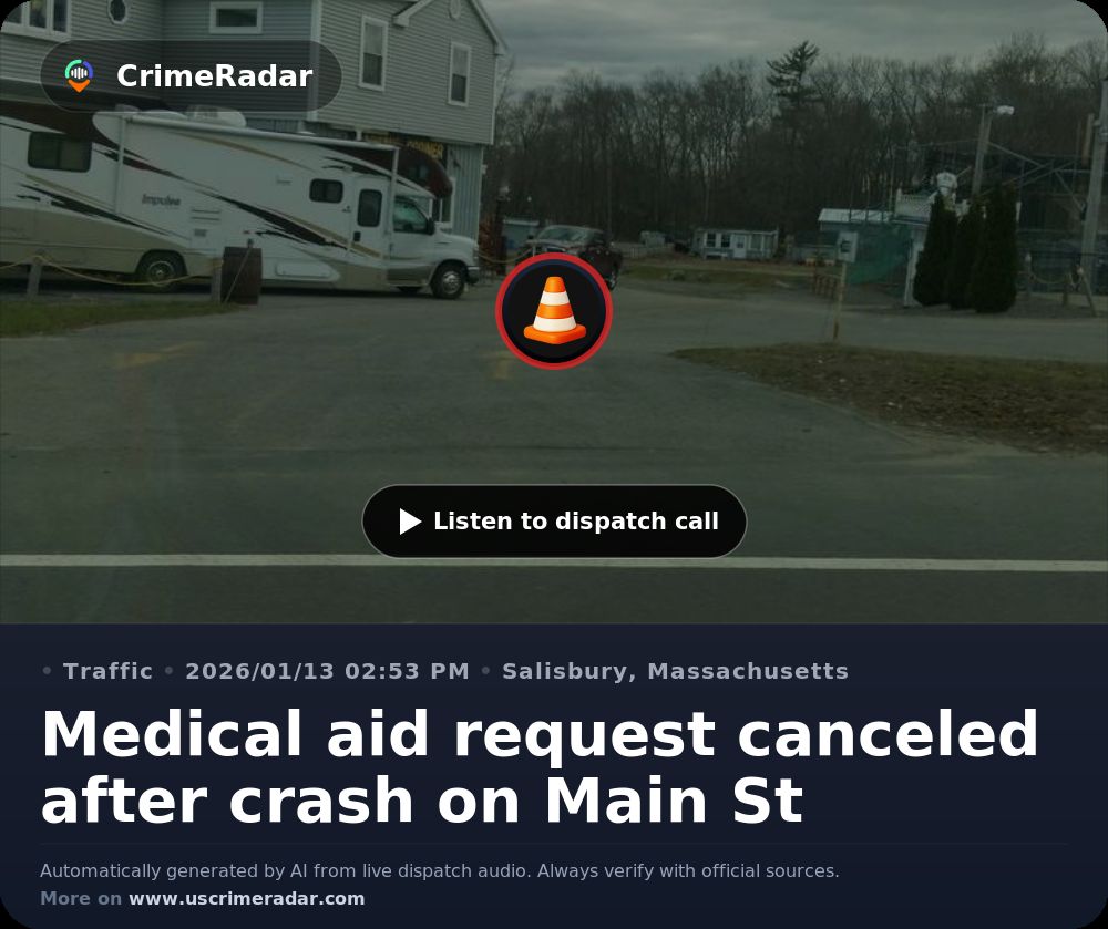 Medical aid request canceled after crash on Main St, Salisbury MA ...
