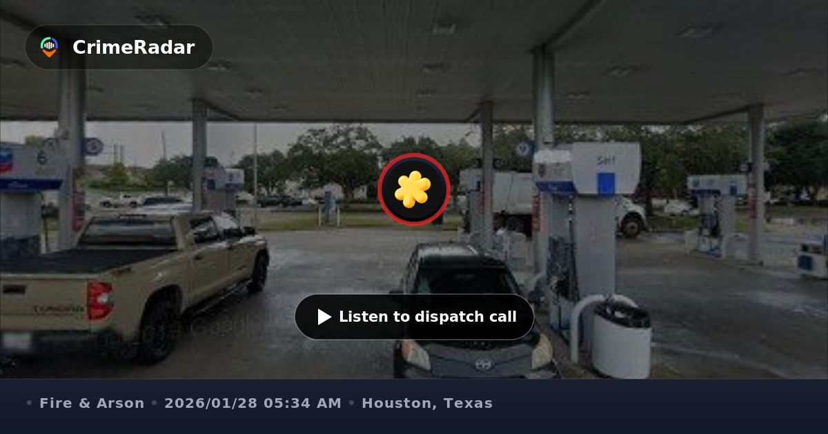 Truck fire near Richmond Ave gas station, Houston TX | CrimeRadar