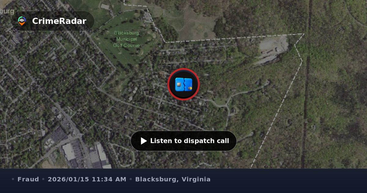 Possible fraud investigation near Sunrise Dr, Blacksburg VA | CrimeRadar