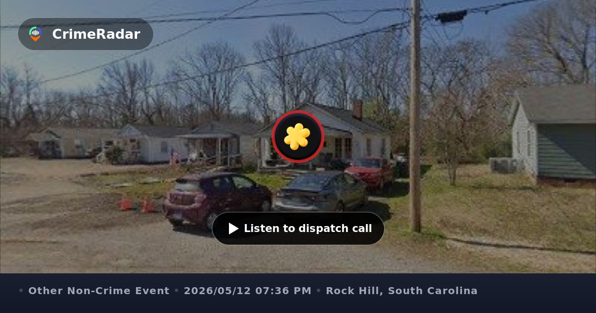 Incident under control on Carroll Street, Rock Hill SC | CrimeRadar