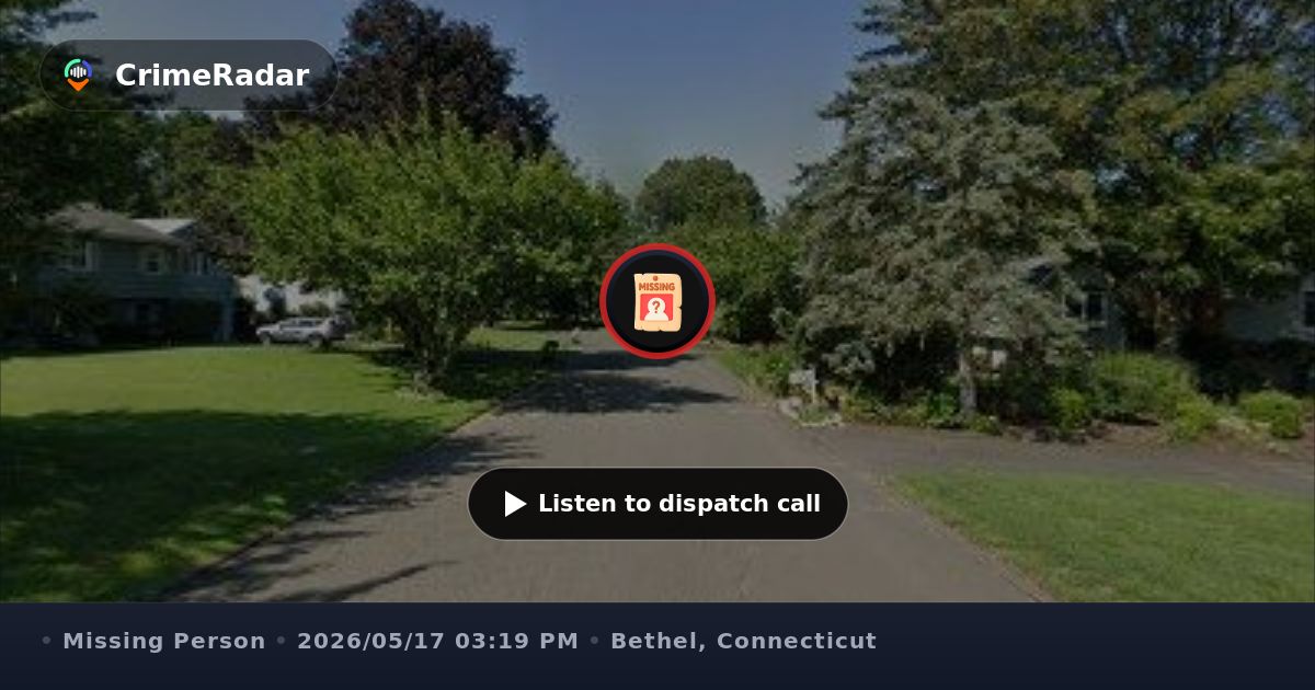 Search for person last seen on Long Hill Road, Bethel CT | CrimeRadar