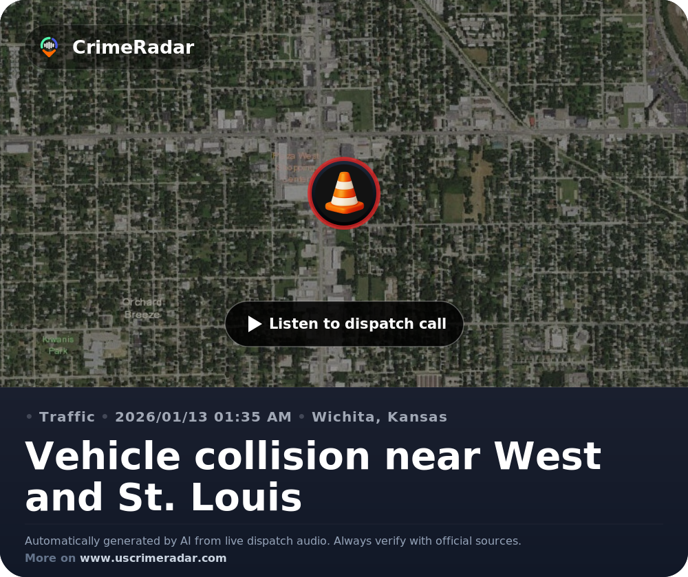 Vehicle collision near West and St. Louis, Wichita KS | CrimeRadar