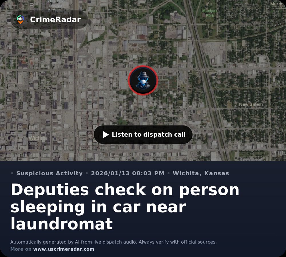 Deputies check on person sleeping in car near laundromat, Wichita KS ...