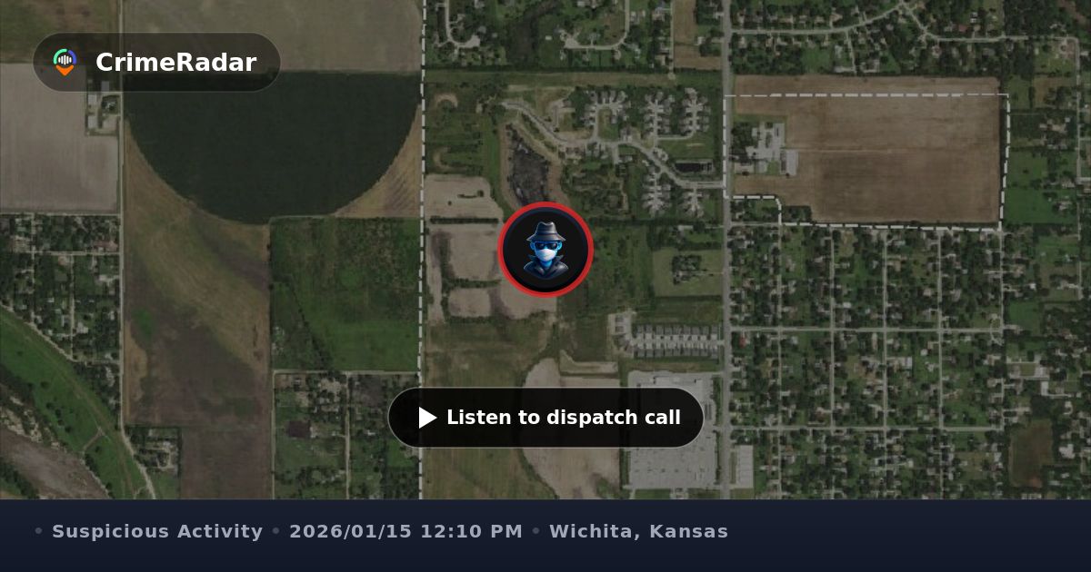 Suspicious activity checked near 53rd and Meridian, Wichita KS | CrimeRadar