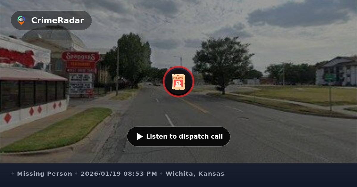 Possible missing person near Eighth and Broadway, Wichita KS | CrimeRadar