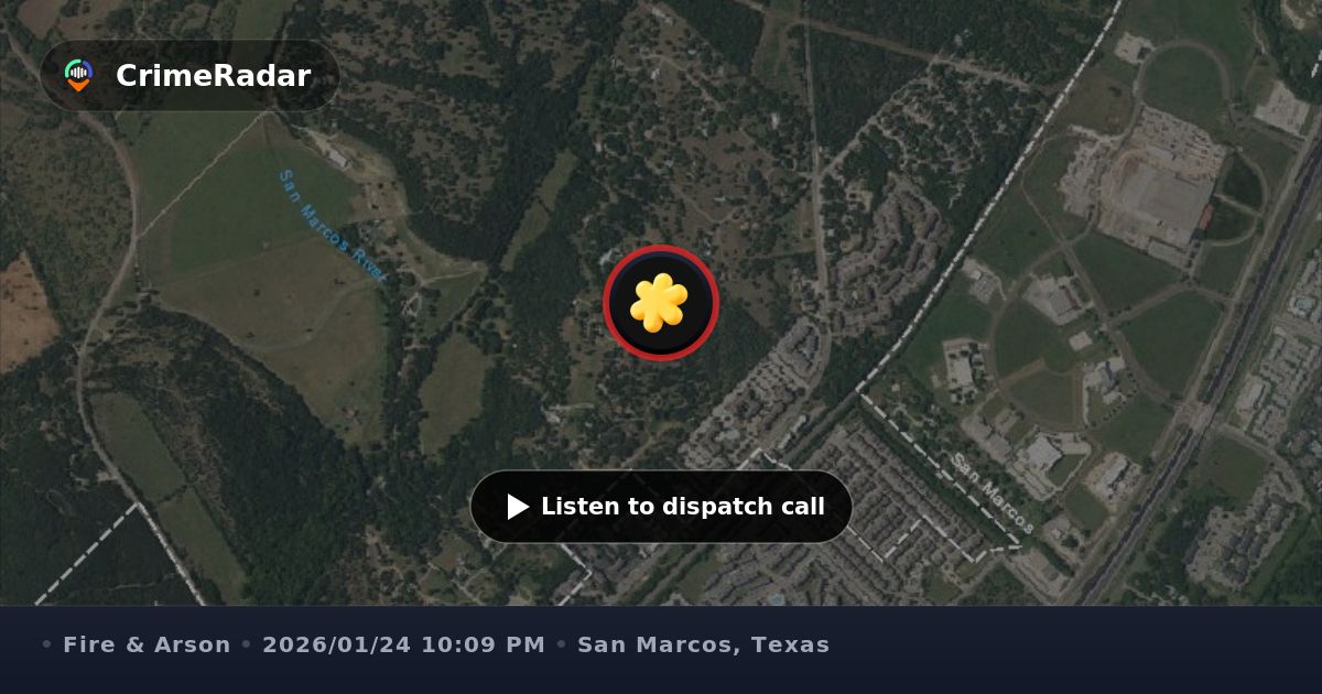 Fire crews battle structure fire near Post Rd, San Marcos TX | CrimeRadar