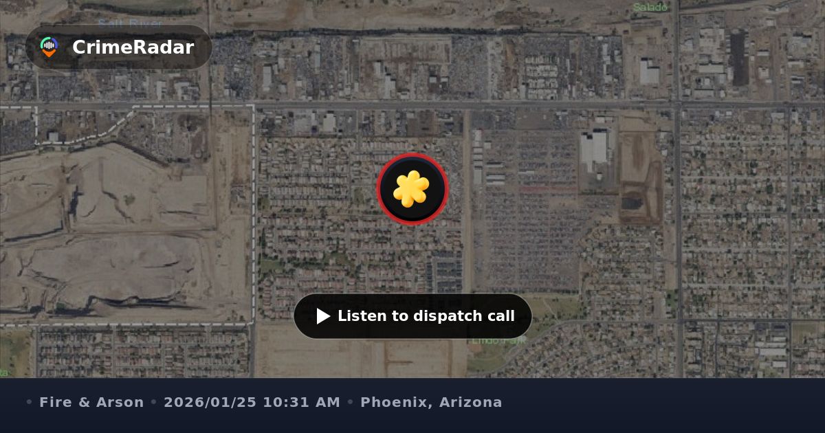 Fire alarm reported near West Roeser Road, Phoenix AZ | CrimeRadar