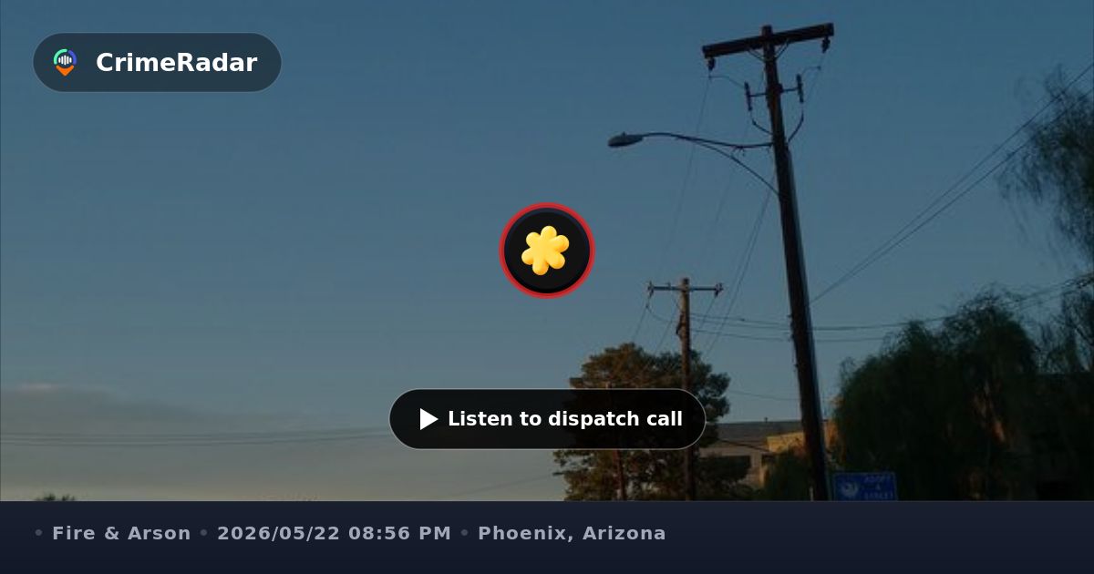 Unknown fire near 44th Street and Thomas Road, Phoenix AZ | CrimeRadar
