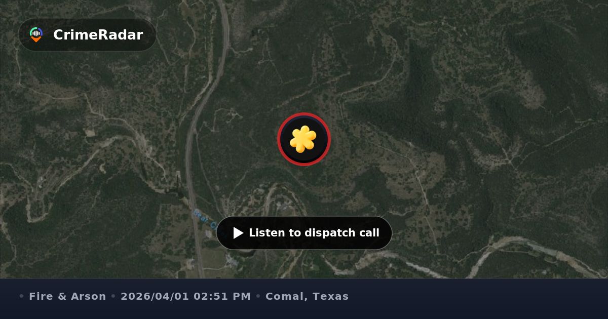 Vehicle fire threatening nearby building, Comal County TX | CrimeRadar
