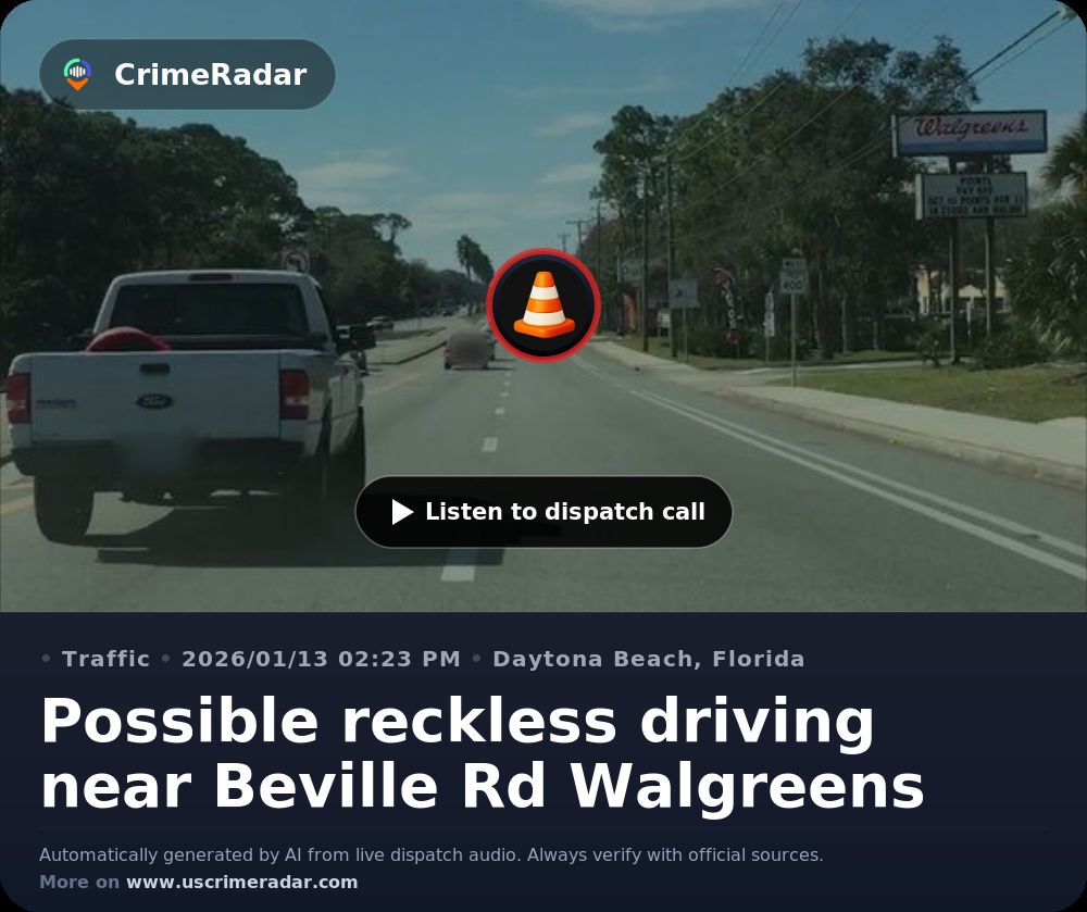 Possible reckless driving near Beville Rd Walgreens, Daytona Beach FL ...