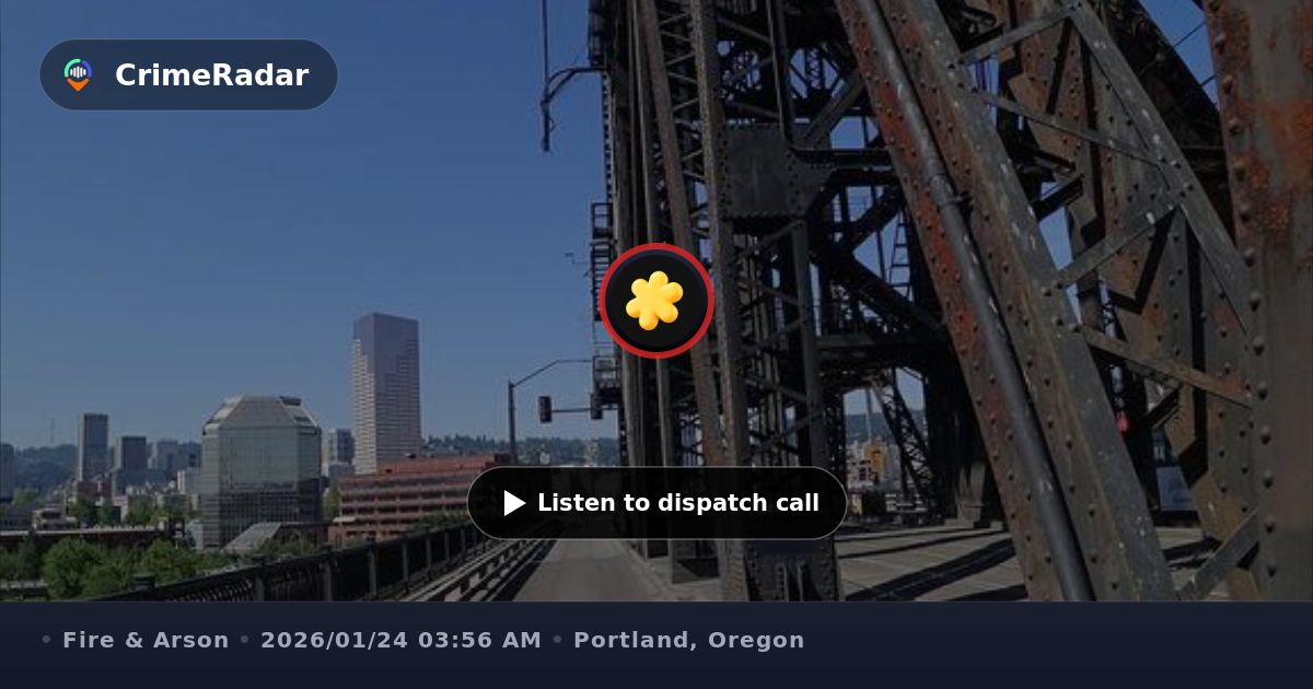 Crews respond to possible fire near Steel Bridge, Portland OR | CrimeRadar