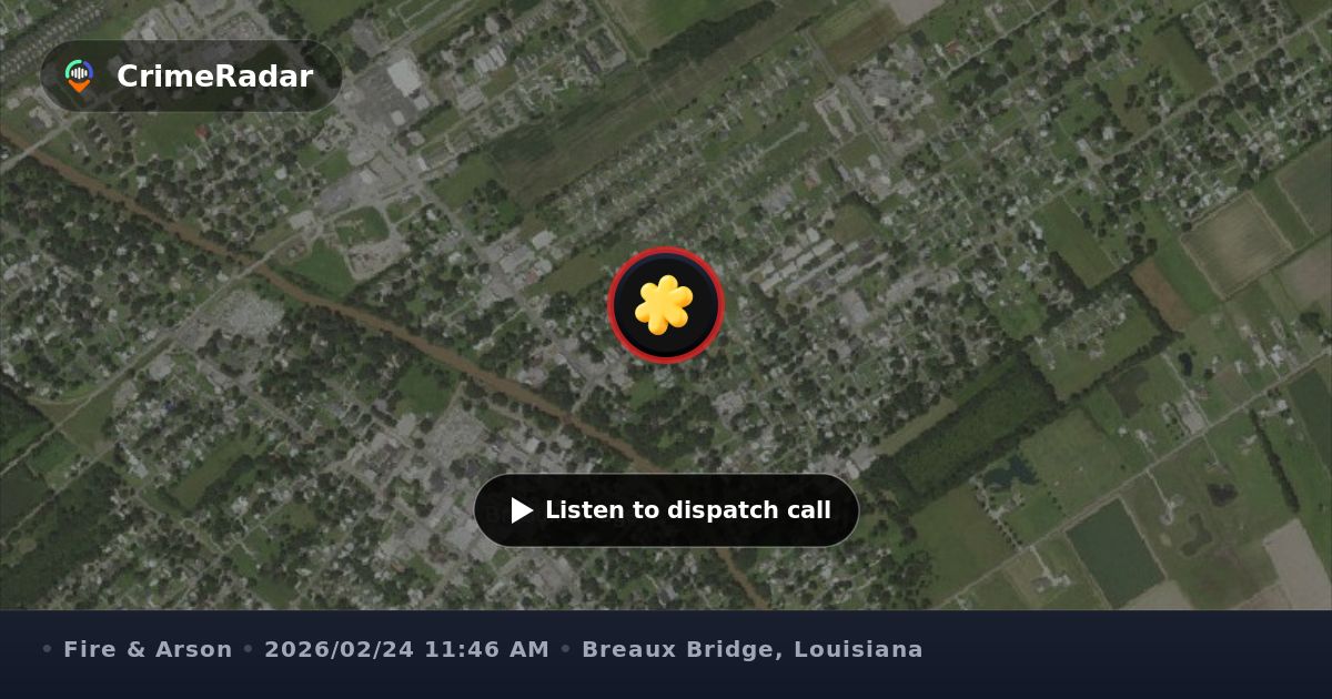 Fire reported near South Poydras Street, Breaux Bridge LA | CrimeRadar
