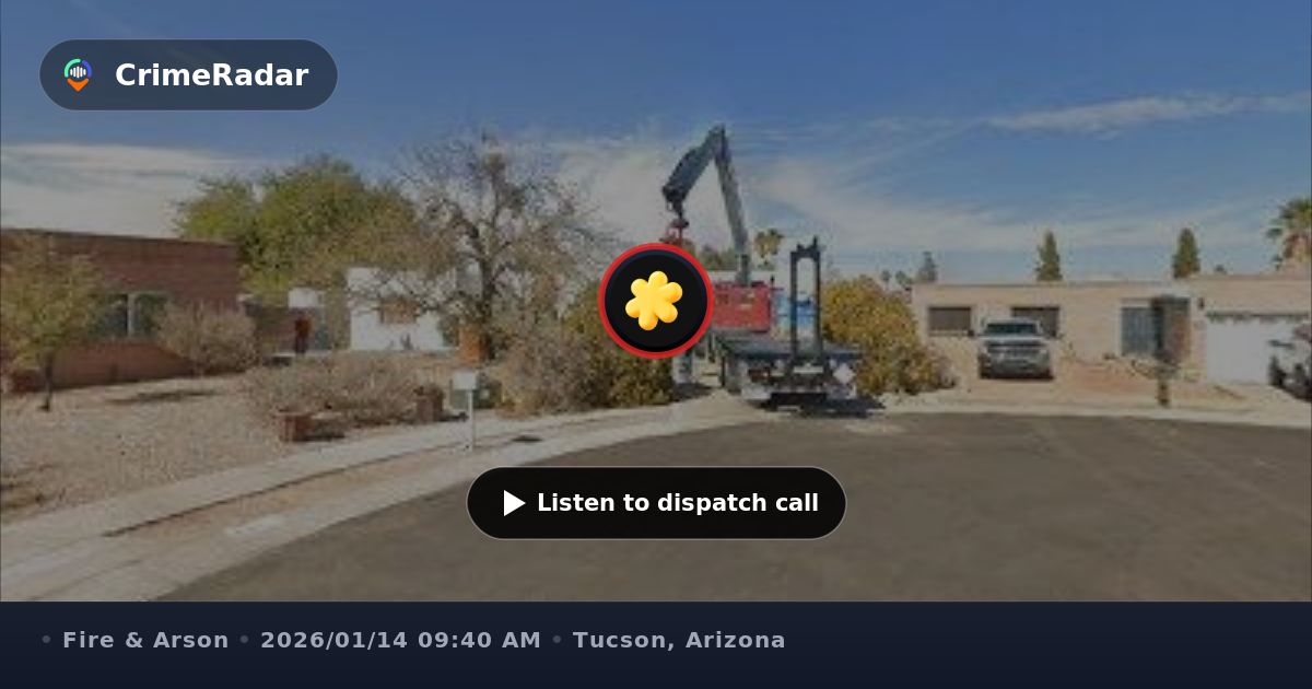 Fire crews investigate structure fire near Placita de la Cristina ...