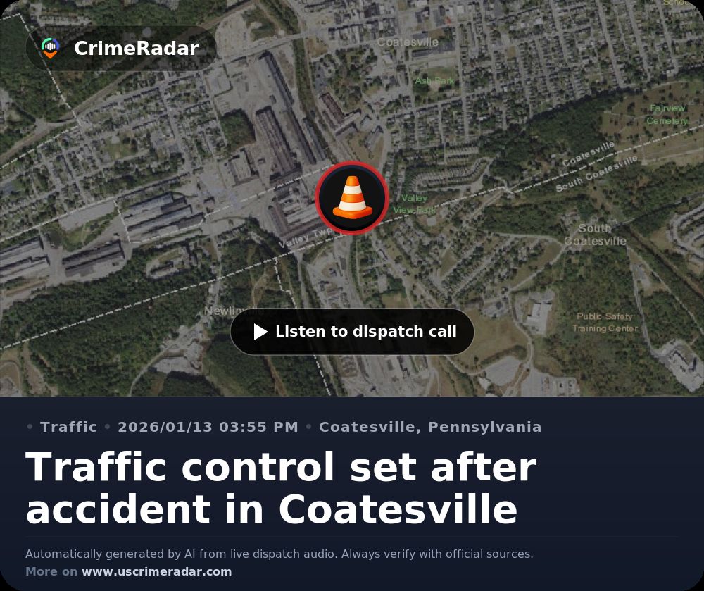 Traffic control set after accident in Coatesville, Coatesville PA ...