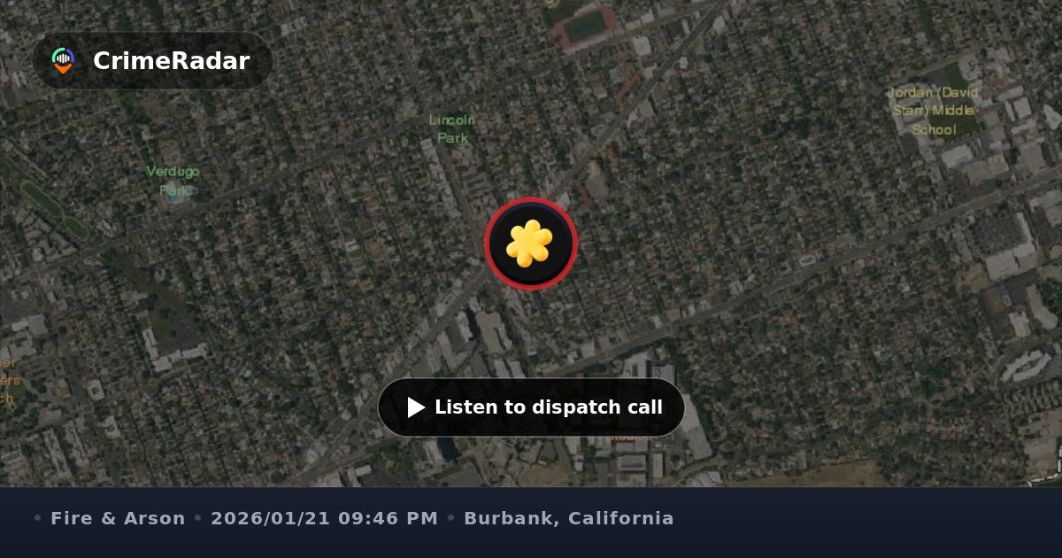 Fire units complete overhaul near W Olive Ave, Burbank CA | CrimeRadar