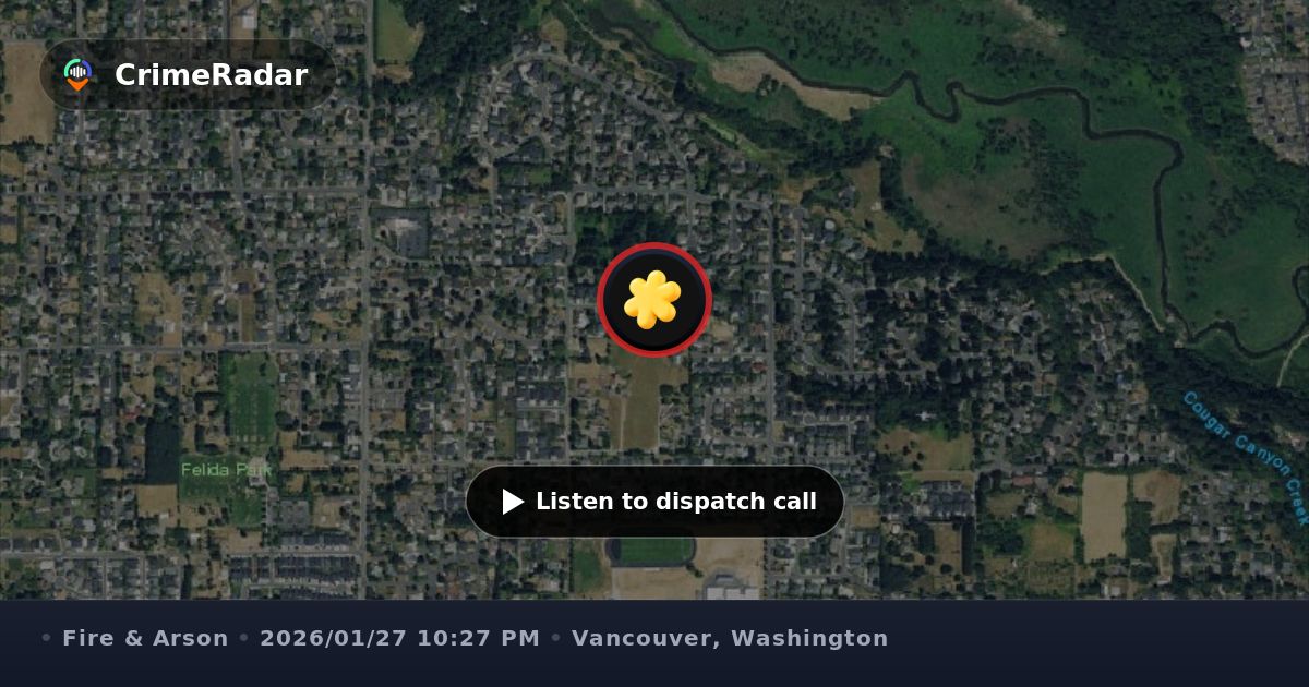 Possible residential fire alarm near Northwest 118th Cir, Vancouver WA ...
