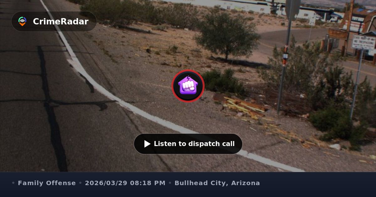 Domestic dispute at Circle K on Highway 95, Bullhead City AZ | CrimeRadar