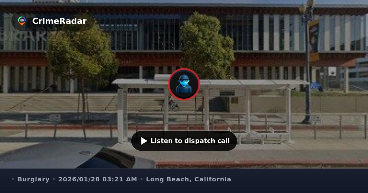 Alarm triggered at downtown library, Long Beach CA | CrimeRadar