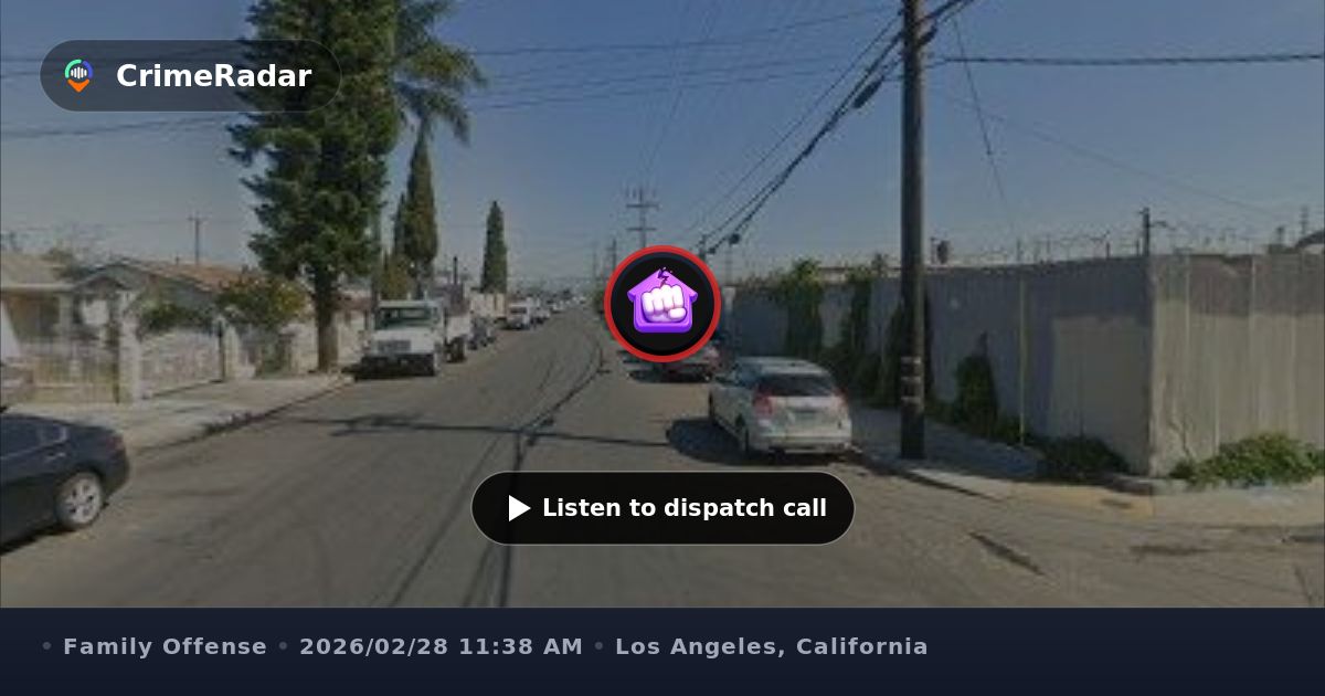 Family disturbance reported on Laurel Street, Los Angeles County CA ...