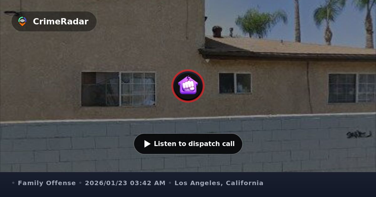 Possible domestic dispute near Paxton St, Los Angeles CA | CrimeRadar