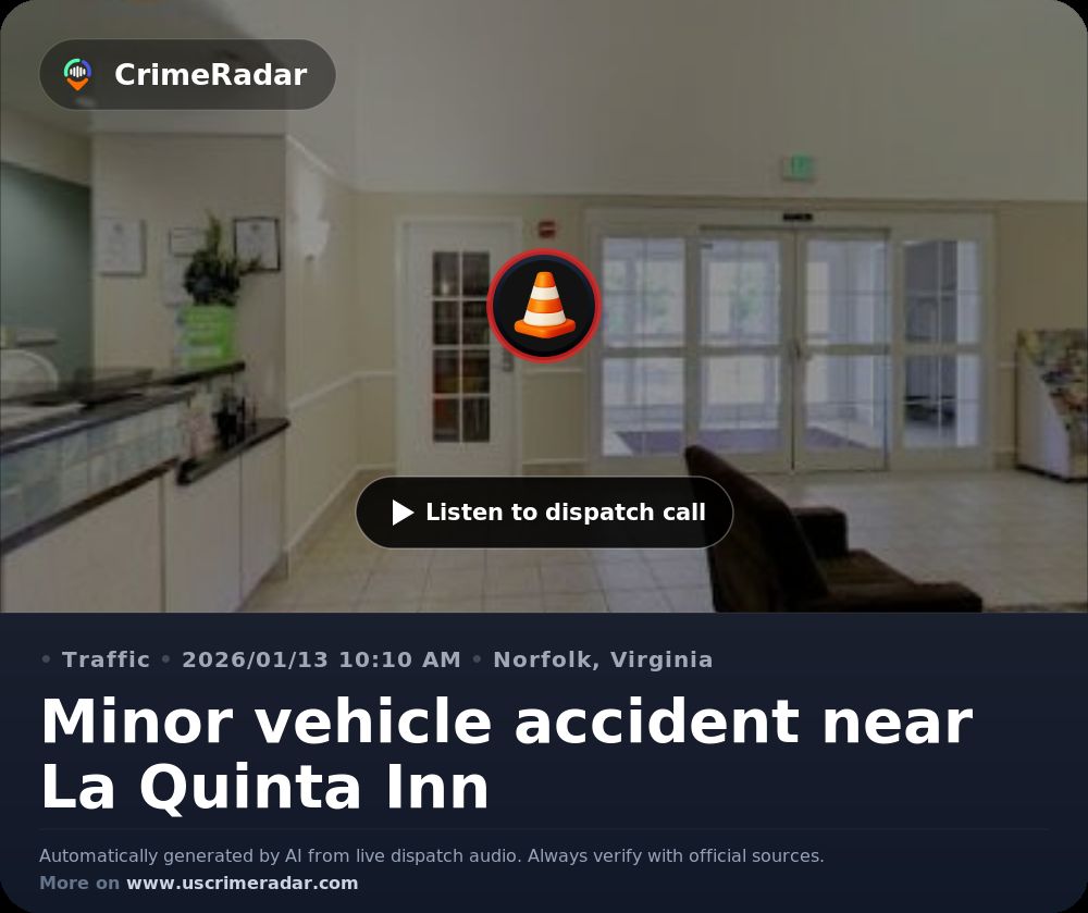 Minor vehicle accident near La Quinta Inn, Norfolk VA | CrimeRadar