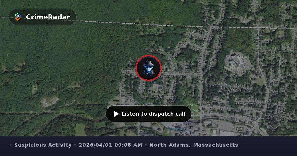 Officers check 911 hang-up on River Street, North Adams MA | CrimeRadar