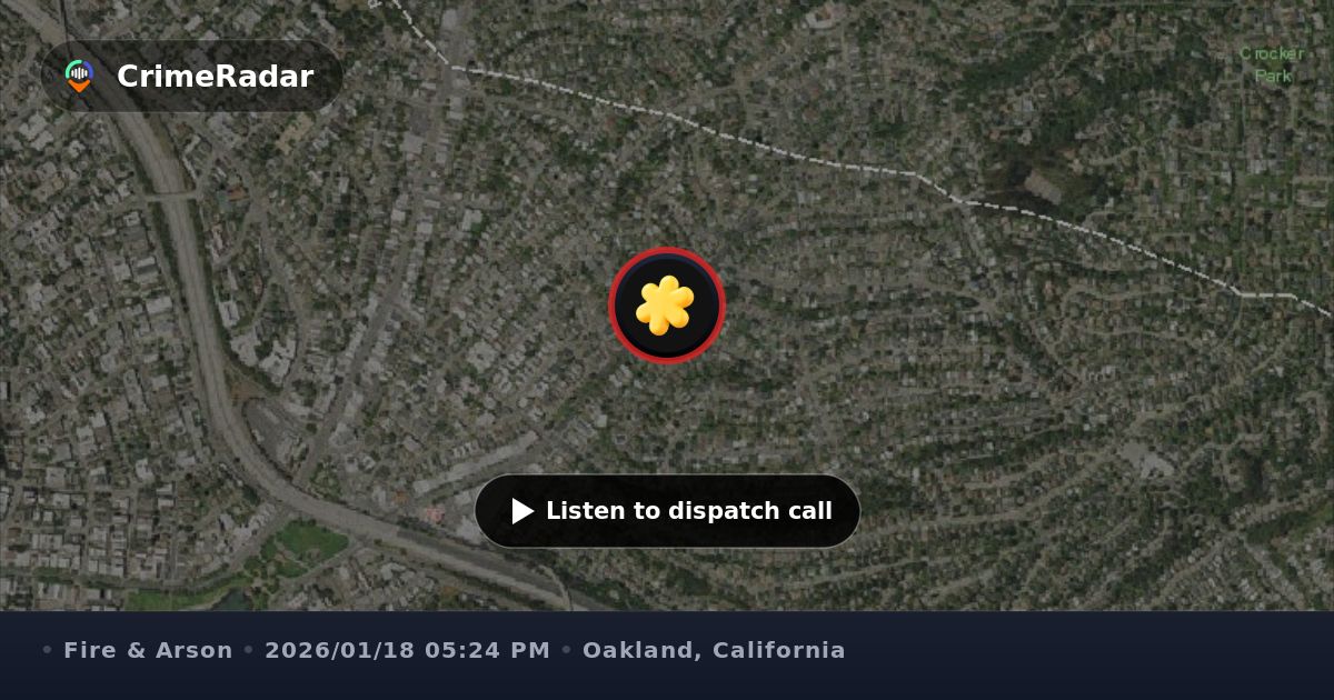 Fire crews investigate possible electrical issue, Oakland CA | CrimeRadar