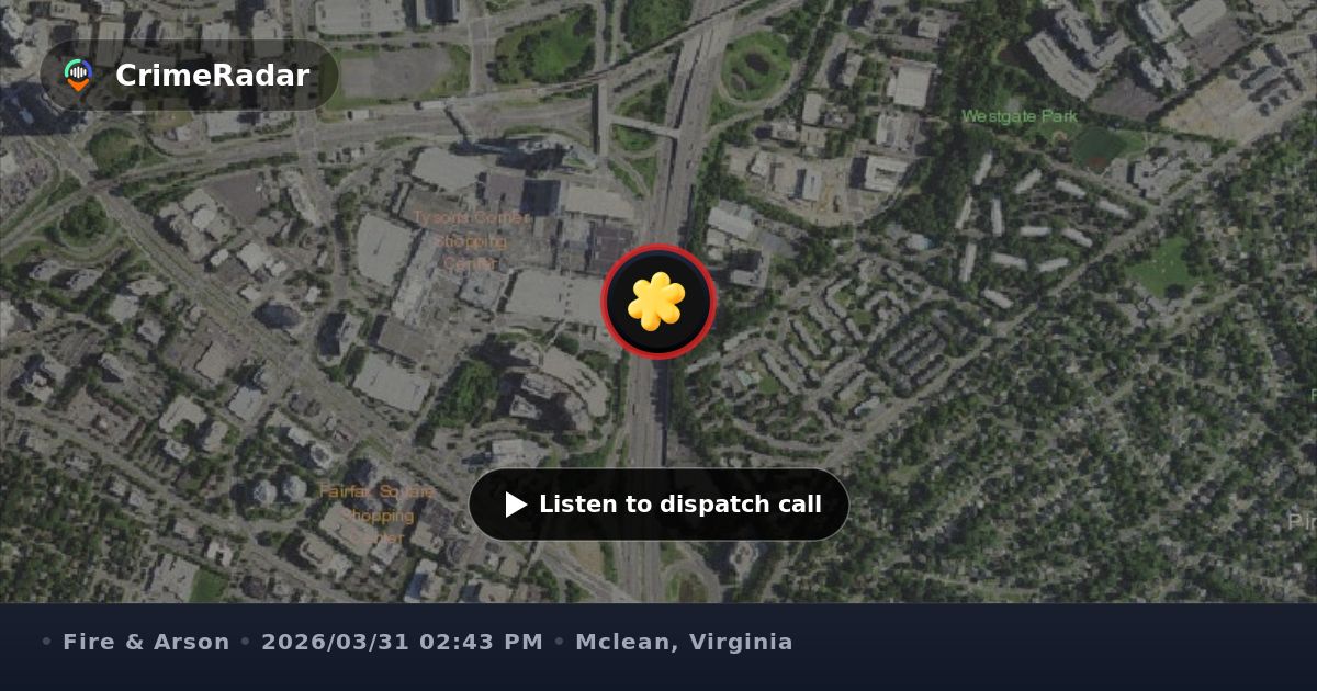 Outside fire near Wilson Lane and Old Meadow Road in McLean, Mclean VA ...