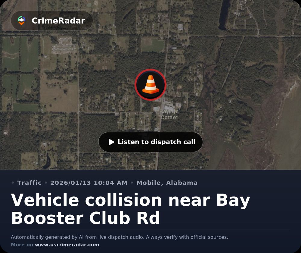 Vehicle collision near Bay Booster Club Rd, Mobile County AL | CrimeRadar