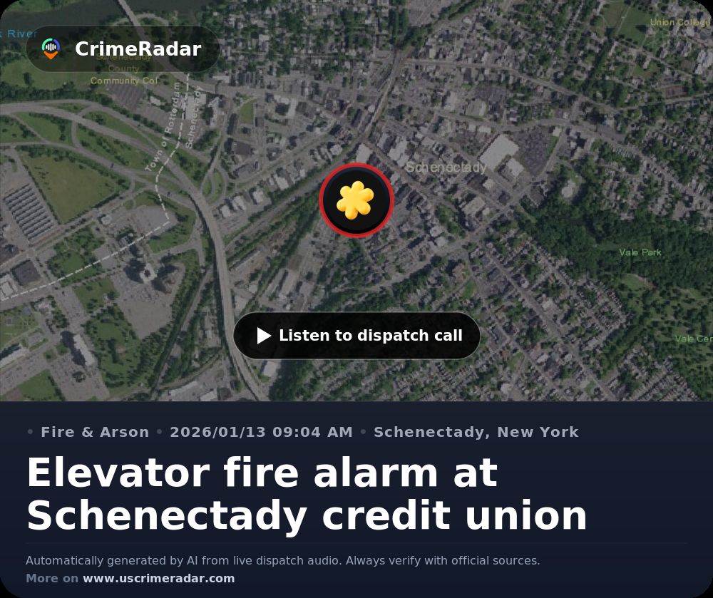 Elevator fire alarm at Schenectady credit union, Schenectady NY ...