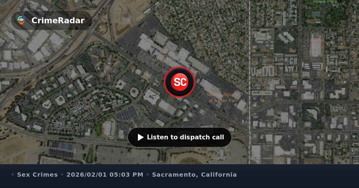 Medical team called after report of sexual assault, Sacramento CA ...