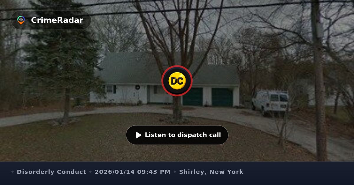 Possible disturbance near Johns Neck Rd, Shirley NY | CrimeRadar