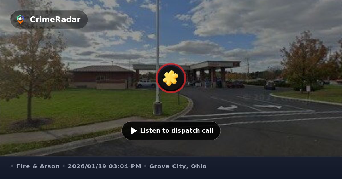 Fire alarm contained near Meijer Gas, Grove City OH | CrimeRadar