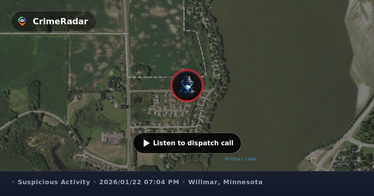 Suspicious activity near Fourth Street in Willmar, Willmar MN | CrimeRadar