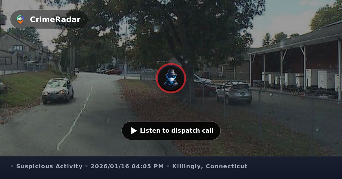 Emergency crews stage near Main St in Killingly, Killingly CT | CrimeRadar