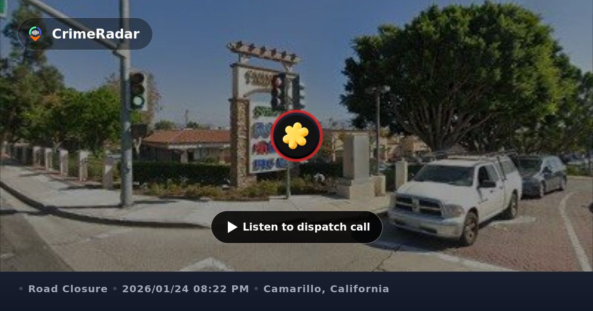 Traffic blocked for police activity near Las Posas Rd, Camarillo CA ...