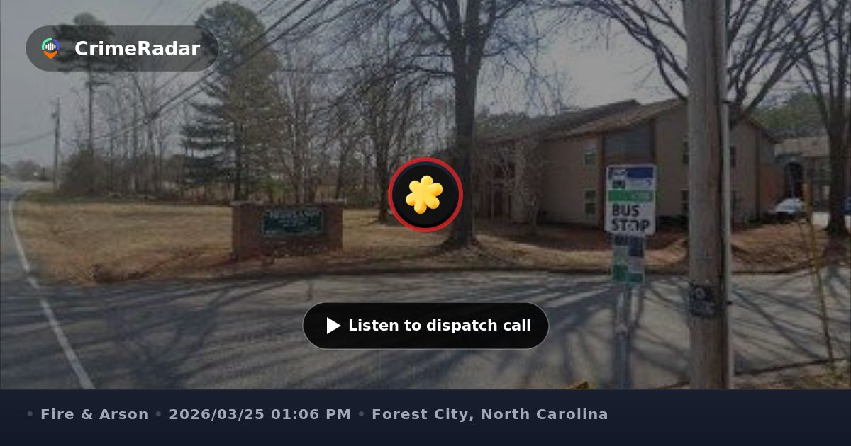 Woods fire reported near Highland Apartments, Forest City NC | CrimeRadar